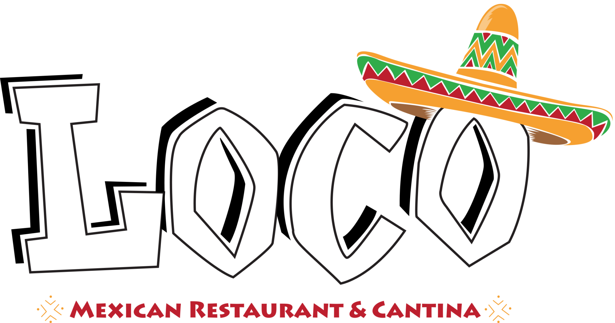 Loco Mexican Restaurant and Cantina – Loco Mexican Restaurant and Cantina